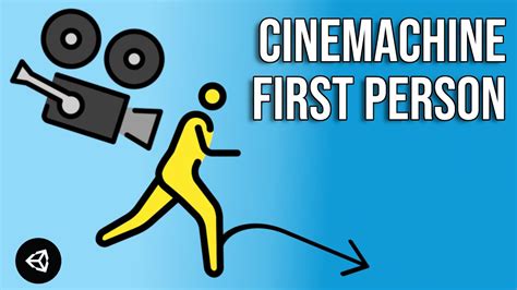 cinemachine first person controller w input system unity tutorial