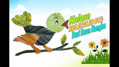 Cara Membuat Kolase Burung Kenari Dari Daun How To Make A Leaf Canary