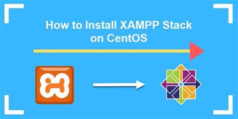 how to install xampp on centos 7 {with screenshots}