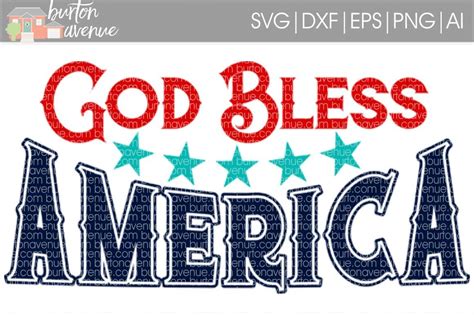 God Bless America Patriotic Svg Cut File By Burton Avenue Thehungryjpeg