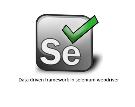 data driven framework in selenium webdriver using step by