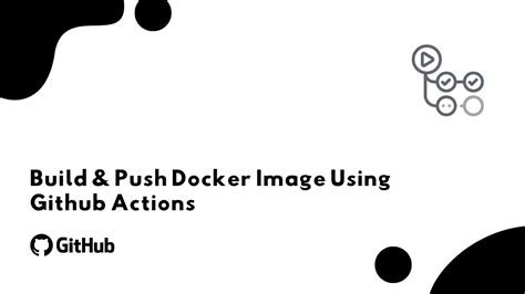 build and push docker image using github actions youtube