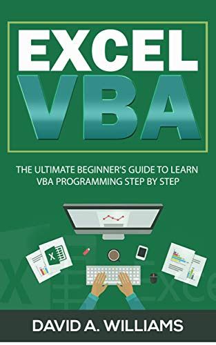 amazon excel vba the ultimate beginner s guide to learn vba