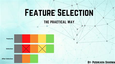 feature selection with practical approach towards ai