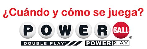 Powerball Cuándo Juega Y Cómo Jugar Espacioteca
