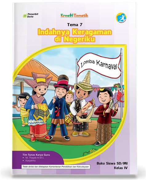 Kreatif Tematik Tema 7 Indahnya Keragaman Di Negeriku Buku Siswa Sd Mi