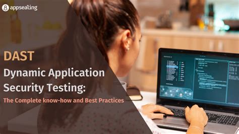 dast the complete know how and best practices for dynamic application