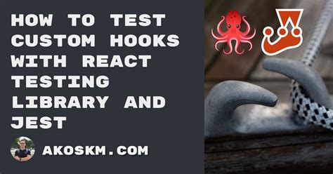 how to test custom hooks with react testing library and jest