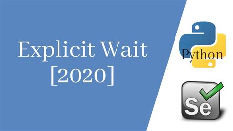 selenium python tutorial 9 explicit wait in selenium python youtube