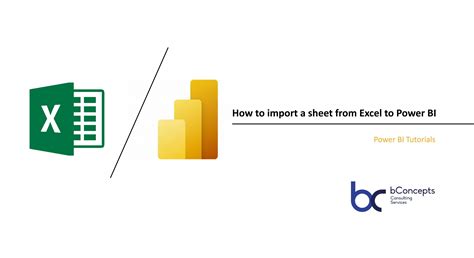 power bi how to import a sheet from excel to power bi bconcepts