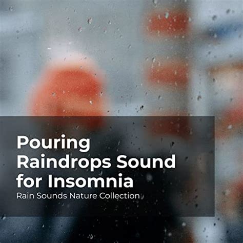 Amazon Musicでrain Sounds Nature Collection Asmr Rain Sounds And Sleepy