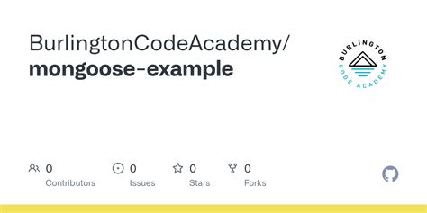 github burlingtoncodeacademy mongoose example