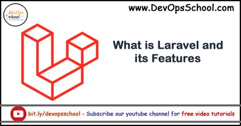 what is laravel and its features