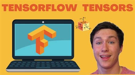 crash course on tensorflow tensors and their applications youtube