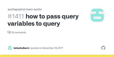 how to pass query variables to query · issue 1411 · apollographql
