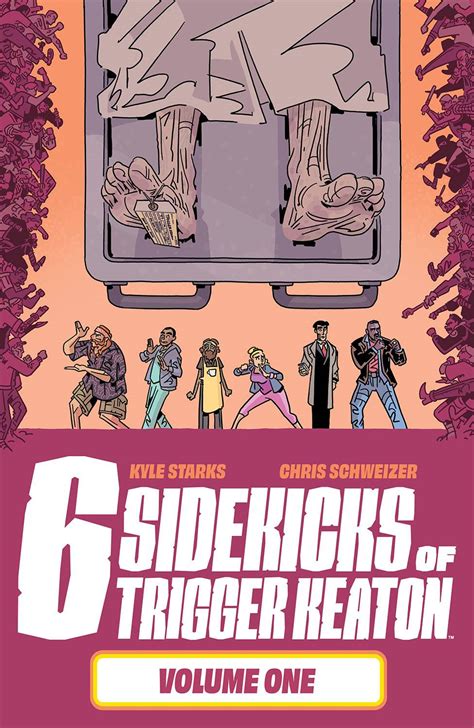 Oct210057 Six Sidekicks Of Trigger Keaton Tp Vol 01 Mr Previews World