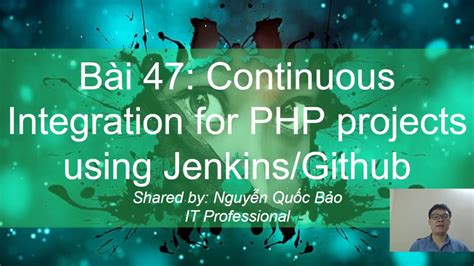 bài 47 continuous integration for php projects using jenkins github