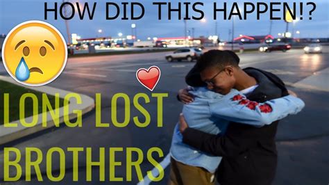 Long Lost Brothers Reunited After Years Emotional Youtube