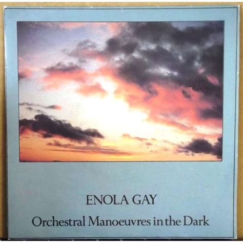 Enola Gay Annex By Orchestral Manoeuvres In The Dark Sp With Vinyl59