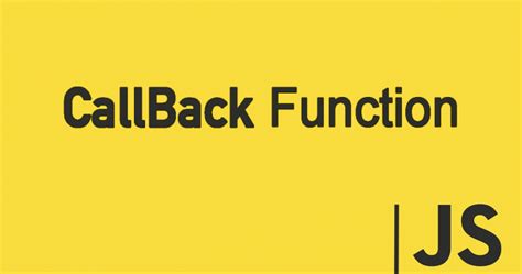 33 javascript write function with callback modern javascript blog