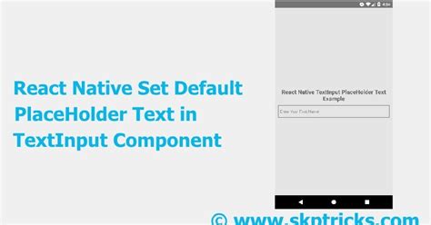 react native set default placeholder text in textinput component