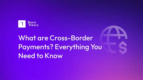What Are Cross Border Payments Everything You Need To Know