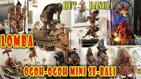 Lomba Ogoh Ogoh Mini Se Bali Di Alun Alun Kota Bangli Youtube