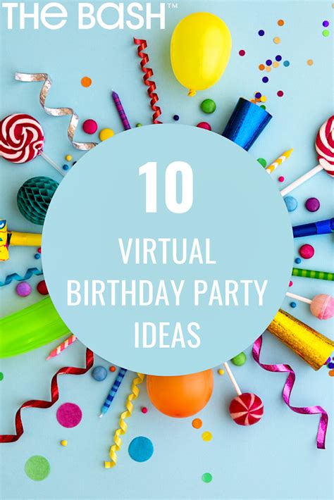 10 Virtual Birthday Party Ideas To Celebrate Under Quarantine Artofit