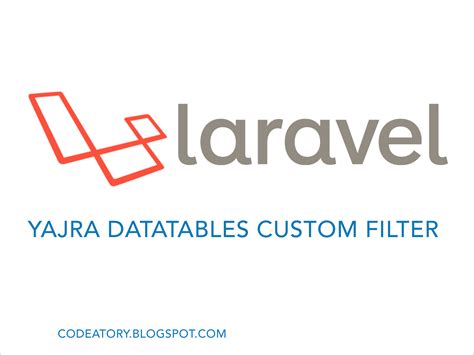 yajra datatable custom filter