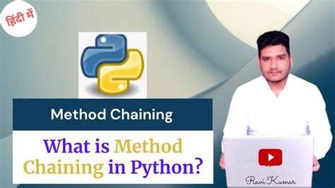 what is method chaining in python youtube