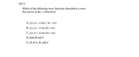Solved Q15 2 Which Of The Following Wave Functions
