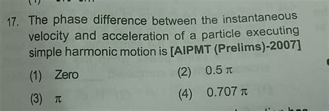 The Phase Difference Between The Instantaneous Velocity And