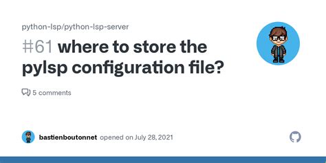 where to store the pylsp configuration file · issue 61 · python lsp