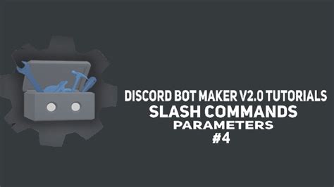 discord bot maker v2 0 slash command parameters 4 youtube