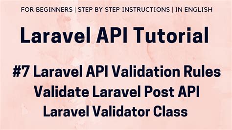 7 laravel api tutorial laravel api validation rules validate