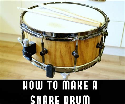 how to make a stave snare drum 10 steps with pictures instructables