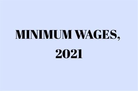 Labour Law Minimum Wages 2021 Around The World Scc Times