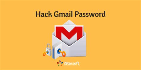 Top 3 Ways To Hack Gmail Password Effortlessly