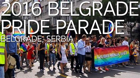 Belgrade Gay Pride Parade 2016 Youtube