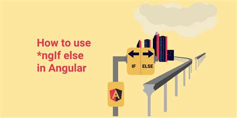 1 how to use n else then directive in angular