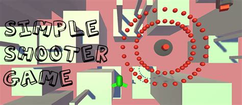simple shooter game in unity engine with source code source code project