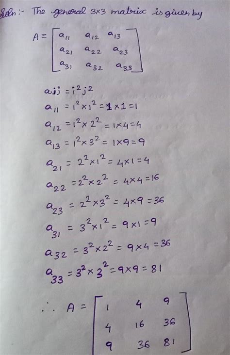 construct a 3×3 matrix whose elements are aij i2j2