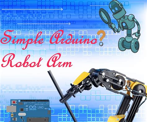 simple arduino robot arm 7 steps