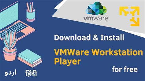 Download And Install Vmware Workstation Player On Windows 10