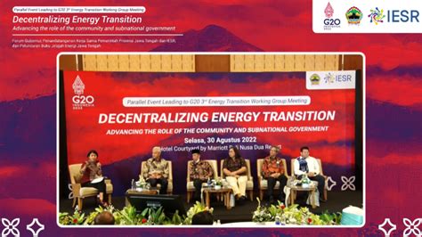 Melihat Peluang Dan Tantangan Transisi Energi Di Daerah Iesr