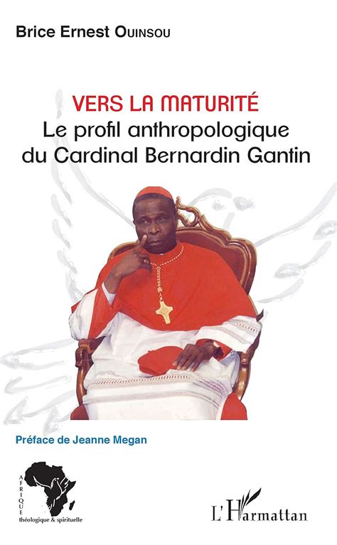 Vers La Maturité Le Profil Anthropologique Du Cardinal