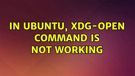 in ubuntu xdg open command is not working youtube