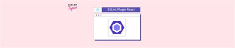 eslint plugin react scaler topics
