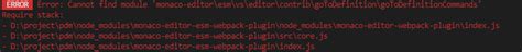 using a new version of the monaco editor and monaco editor webpack