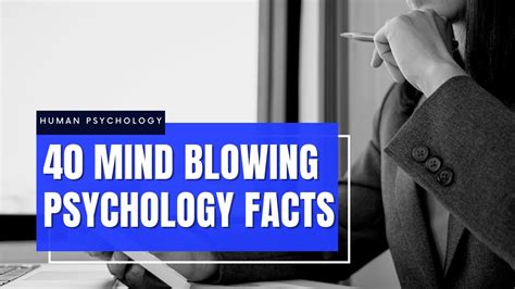 40 Mind Blowing Psychology Facts Interesting Psychological Facts
